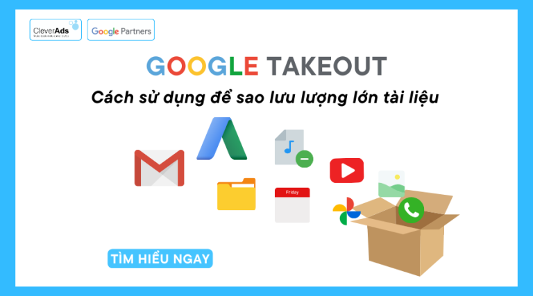 Google Takeout: Cách sử dụng để sao lưu lượng lớn tài liệu